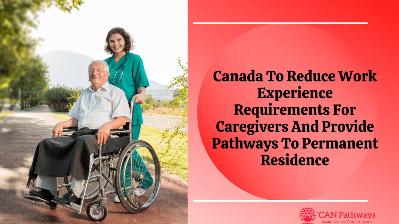 Canada To Reduce Work Experience Requirements For Caregivers And ...