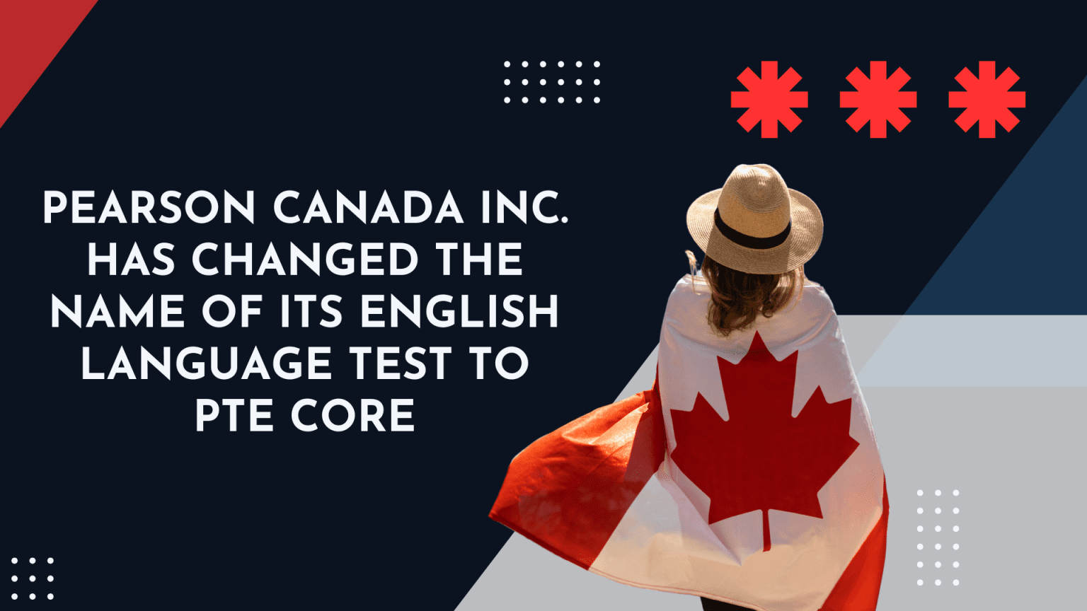 Pearson Canada Inc. Has Changed The Name Of Its English Language Test ...